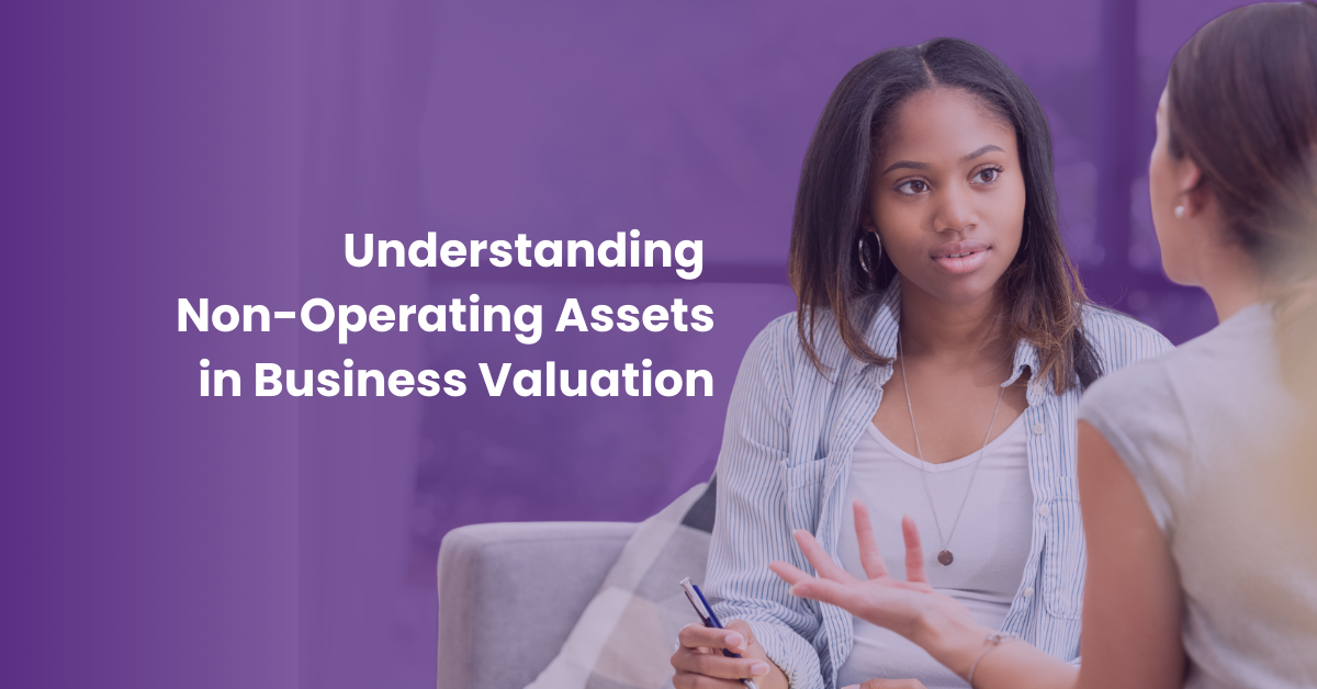Understanding Non-Operating Assets in Business Valuation
